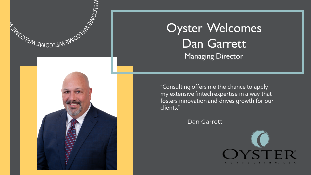 Oyster Consulting Hires Dan Garrett | Oyster Consulting