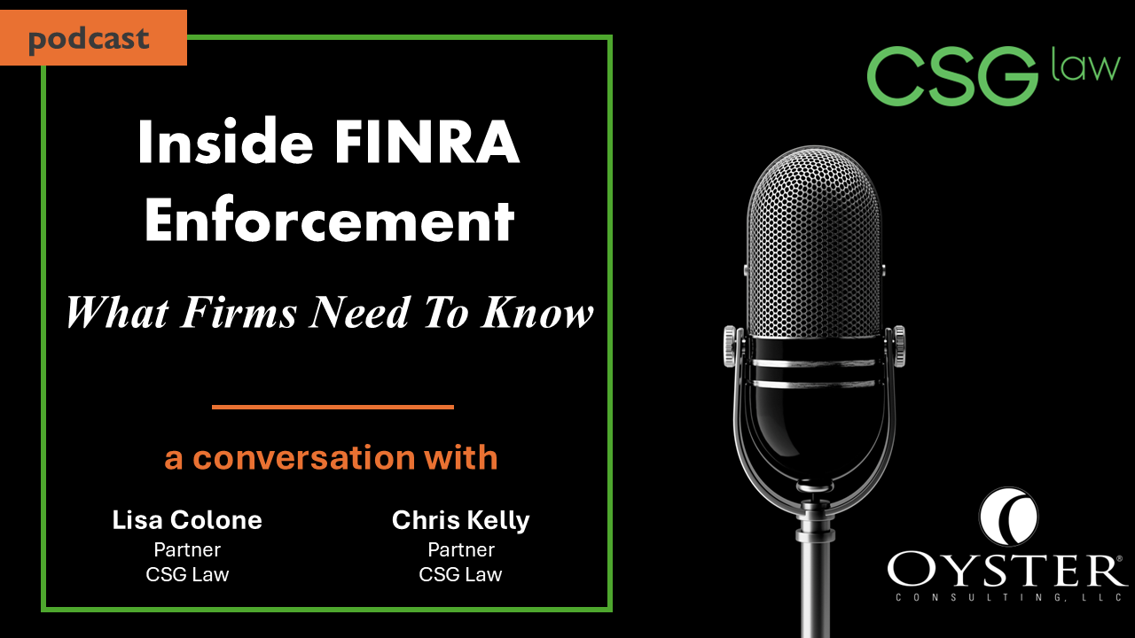 Inside FINRA Enforcement: What Firms Need to Know | Oyster Consulting